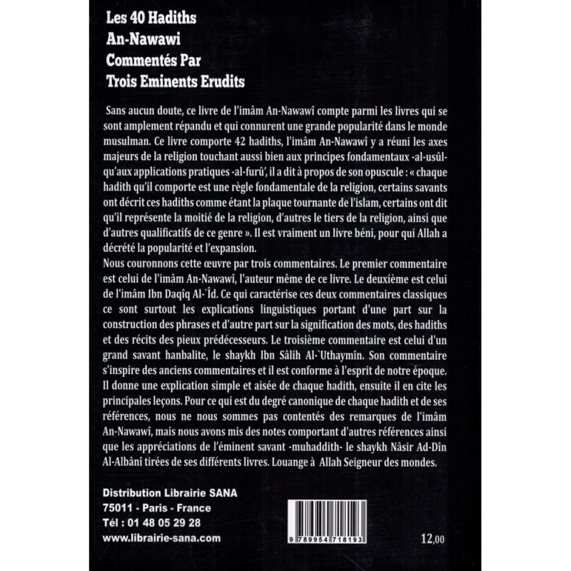LES 40 HADITHS AN-NAWAWI - COMMENTÉS PAR LES ERUDITS (IBN DAQIQ AL-'ID ...